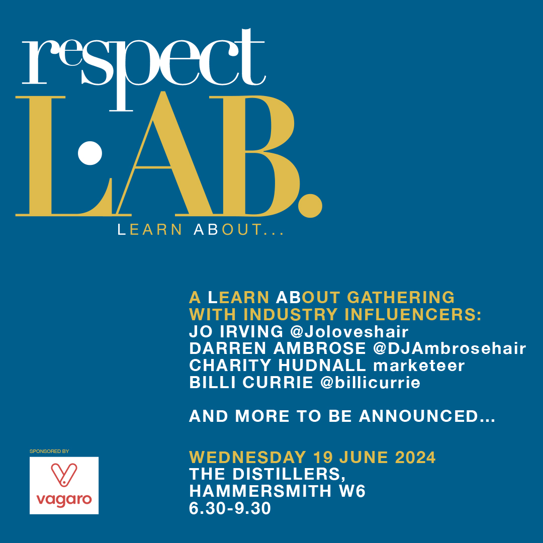 Respect LAB is back! | Respectyou.me | UK hairdressing news